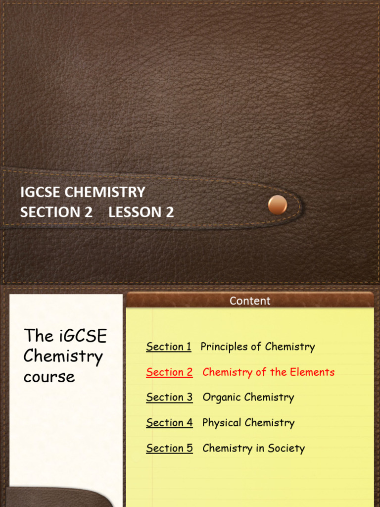iGCSE Chemistry Section 2 Lesson 2 | PDF | Chlorine | Iodine
