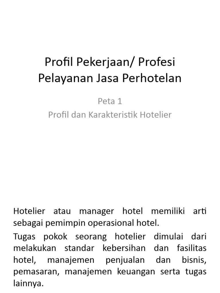 BAB 2 Profil Pekerjaan Pelayanan Jasa Perhotelan Peta 1 Profil Dan Karakteristik Hotelier | PDF ...