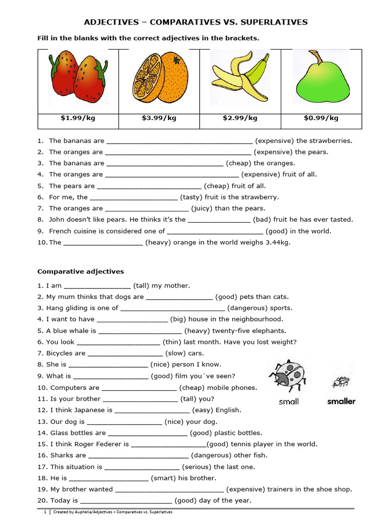 Adjectives - Comparatives vs. Superlatives: Fill in The Blanks With The ...