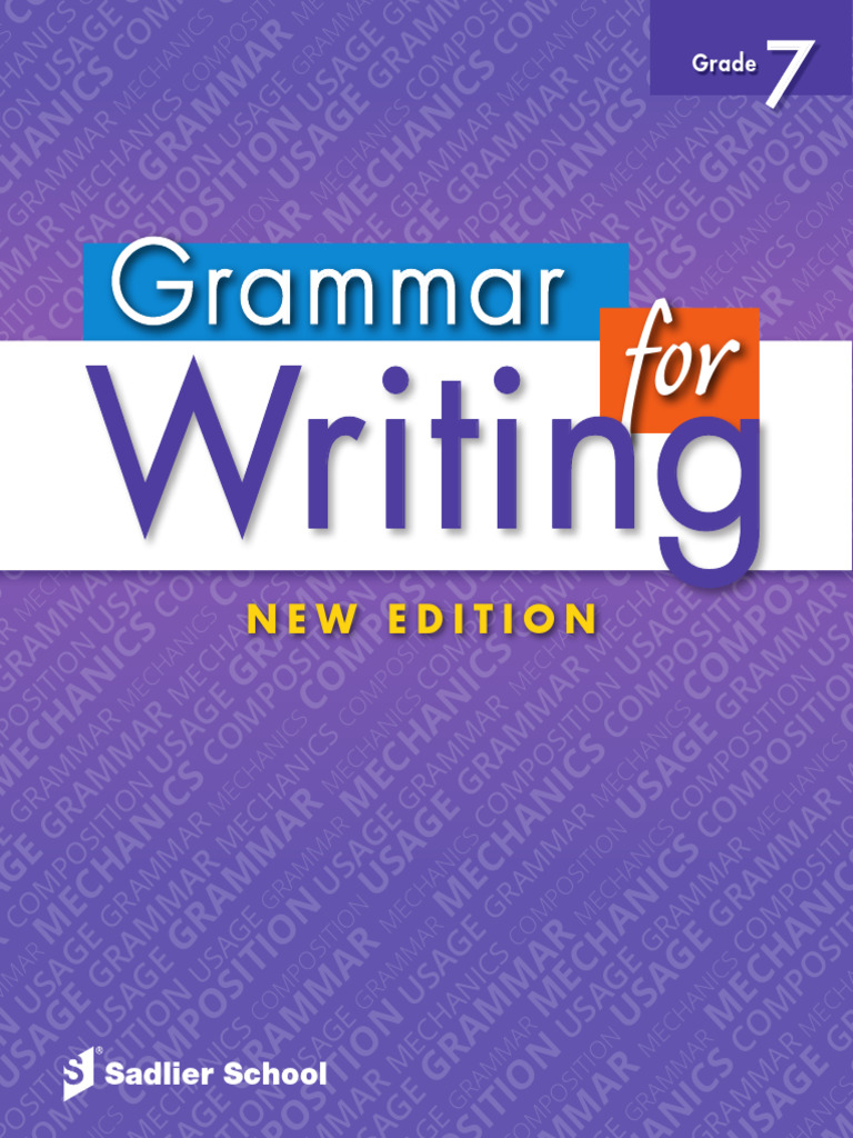 Grammar For Writing 7 | PDF | Subject (Grammar) | Adverb