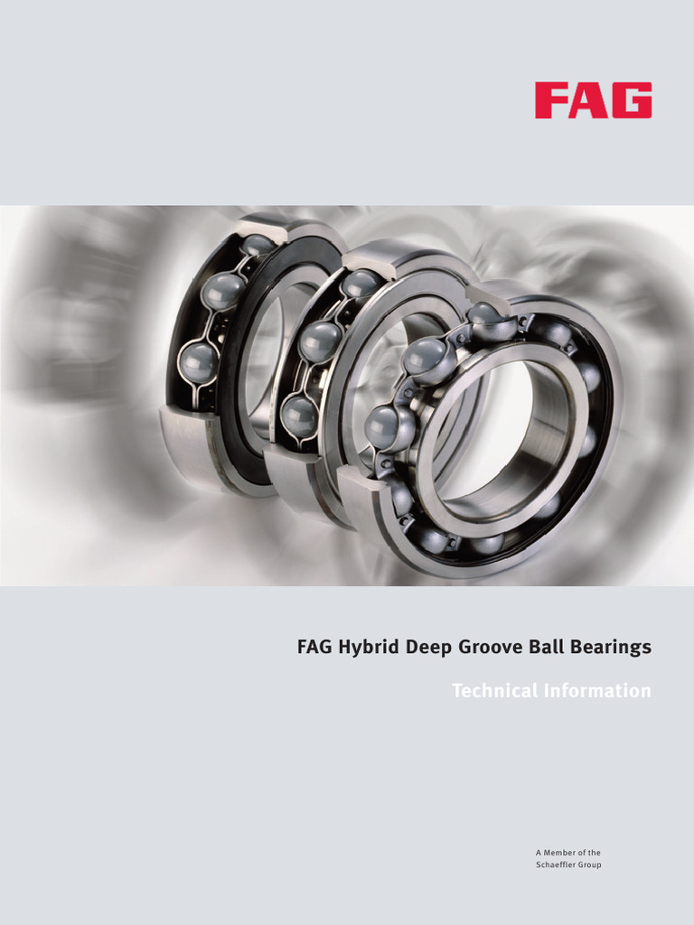 FAG Hybrid Ball Bearings Guide | PDF | Bearing (Mechanical) | Friction