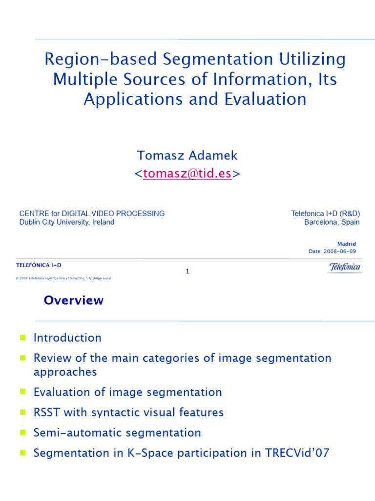 Region-Based Segmentation Utilizing Multiple Sources of Information | Download Free PDF | Image ...