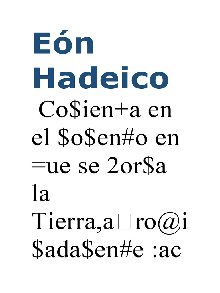 Eón Hadeico: Co$ien+a en El $o$en#o en Ue Se 2or$a La Tierra, A Ro@i ...
