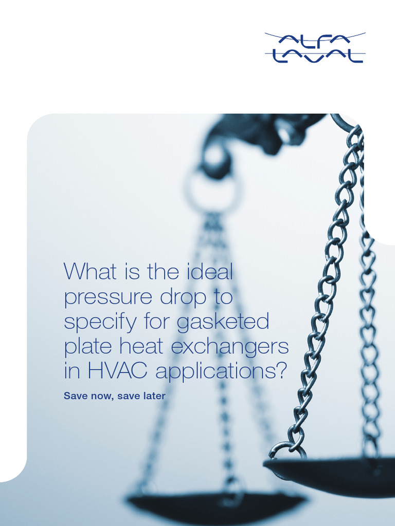 Save Now Save Later - What Is The Ideal Pressure Drop To Specify For ...