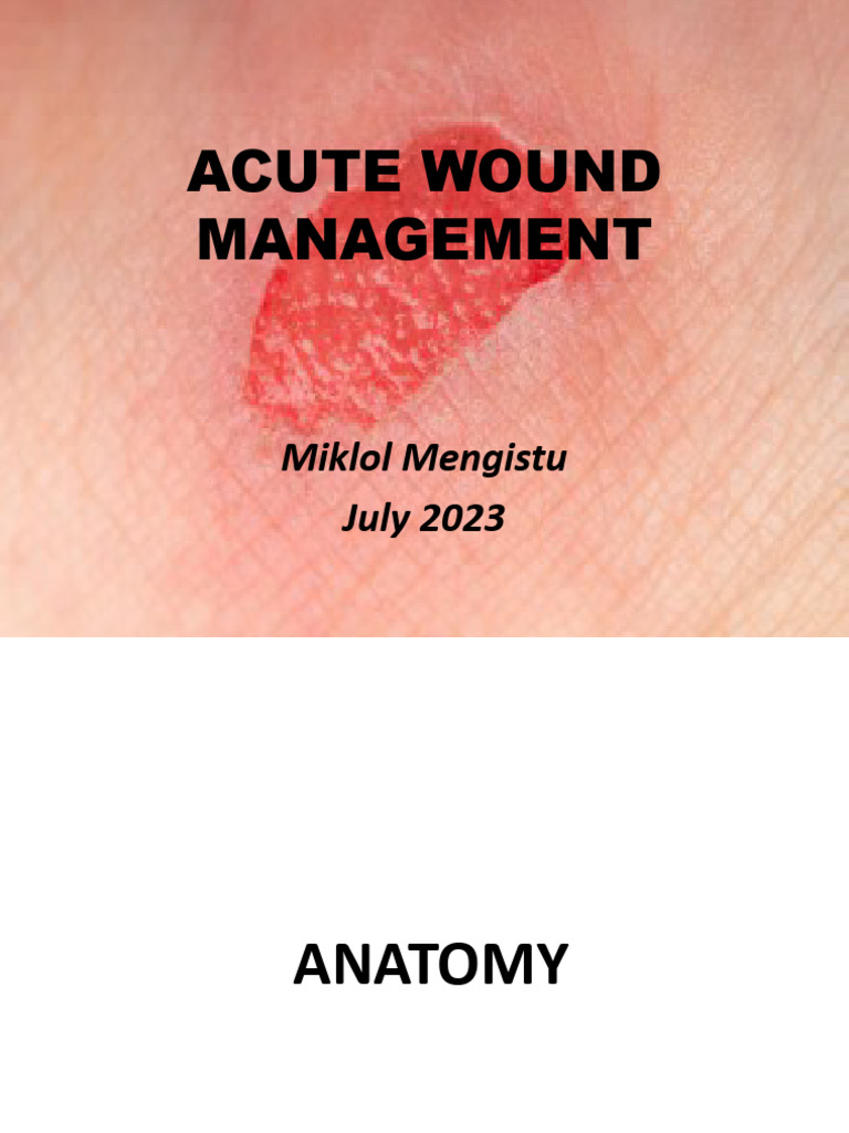 Acute Wound Management | Download Free PDF | Wound | Surgical Specialties