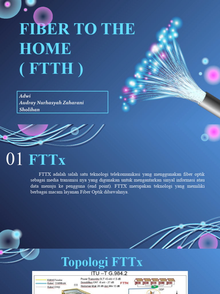(FTTH) | PDF | Teknologi & Rekayasa