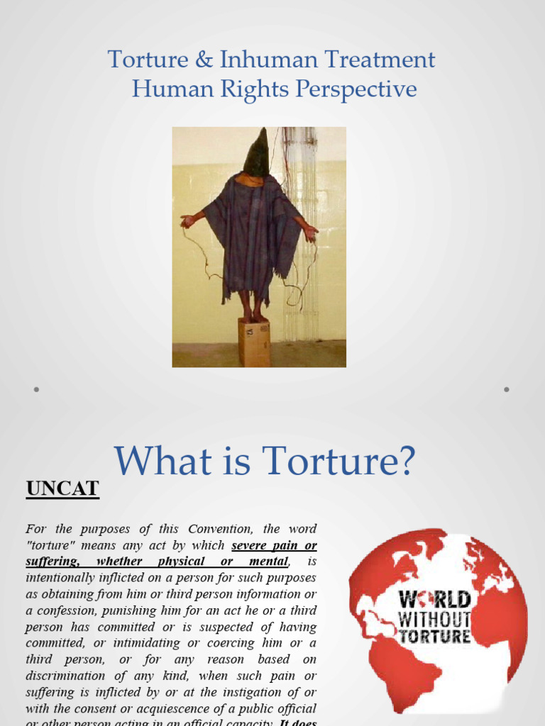 Torture & Inhuman Treatment (Revised) | PDF | Torture | Enhanced ...