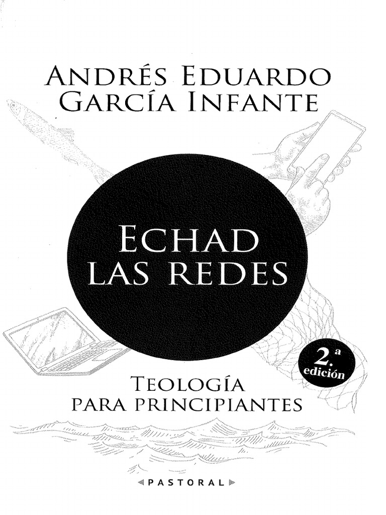 Andrés García Infante - Echad Las Redes | PDF