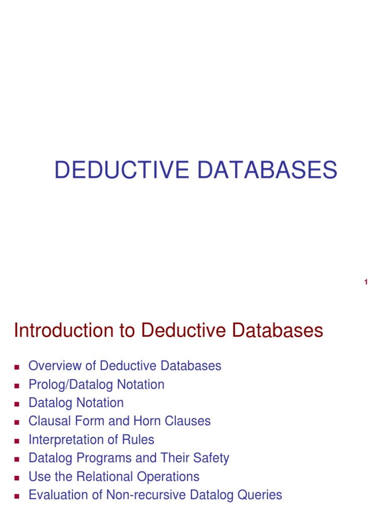 Deductive Databases First Order Logic Interpretation Logic