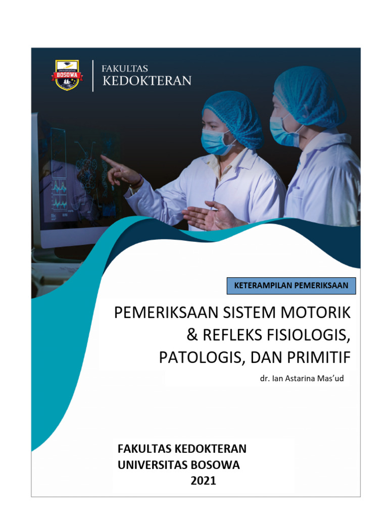 Sistem Motorik, Refleks Fisiologi, Patologis Dan Primitif | PDF ...