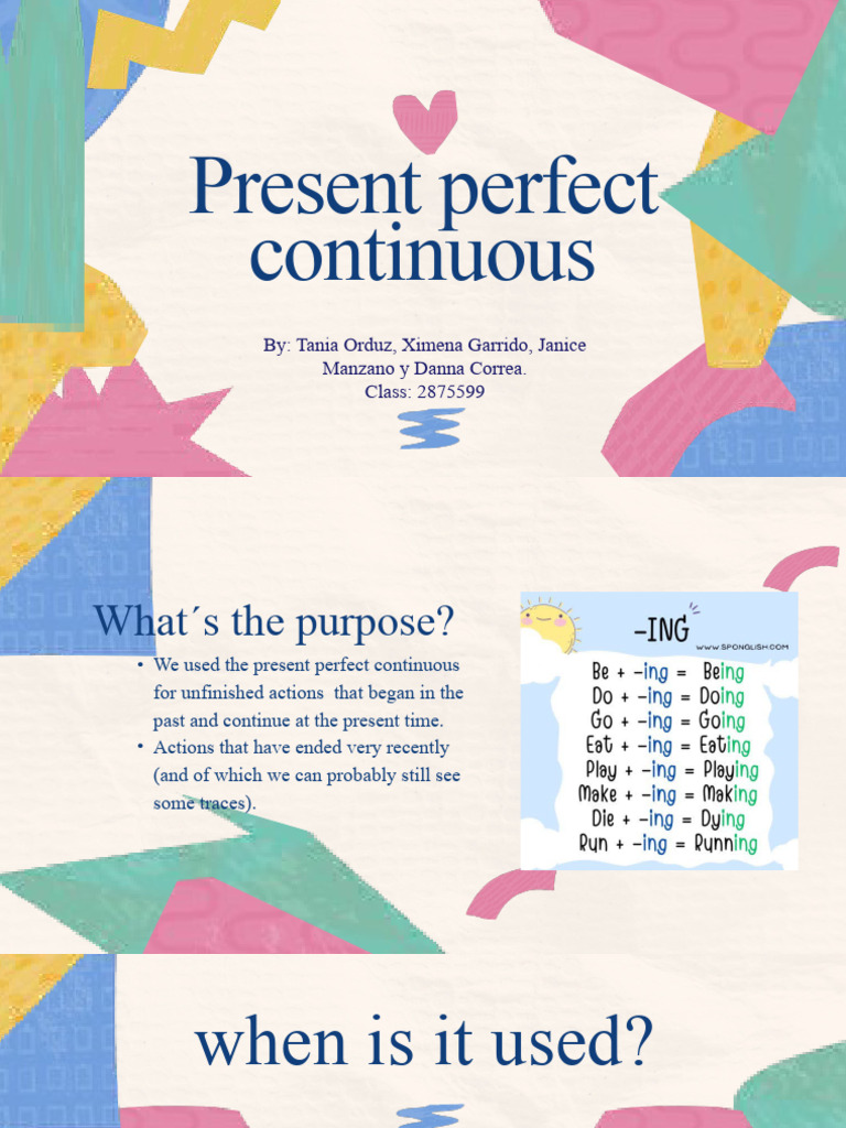 Present Perfect Continuous Guide | PDF | Semantic Units | Linguistic ...