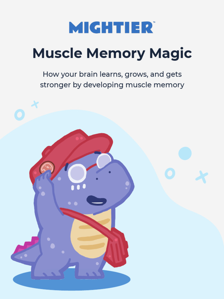 Muscle Memory Magic | PDF | Memory | Brain