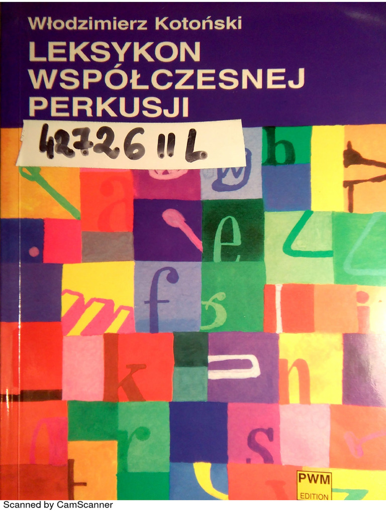 Leksykon Współczesnej Perkusji - Włodzimierz Kotoński | PDF