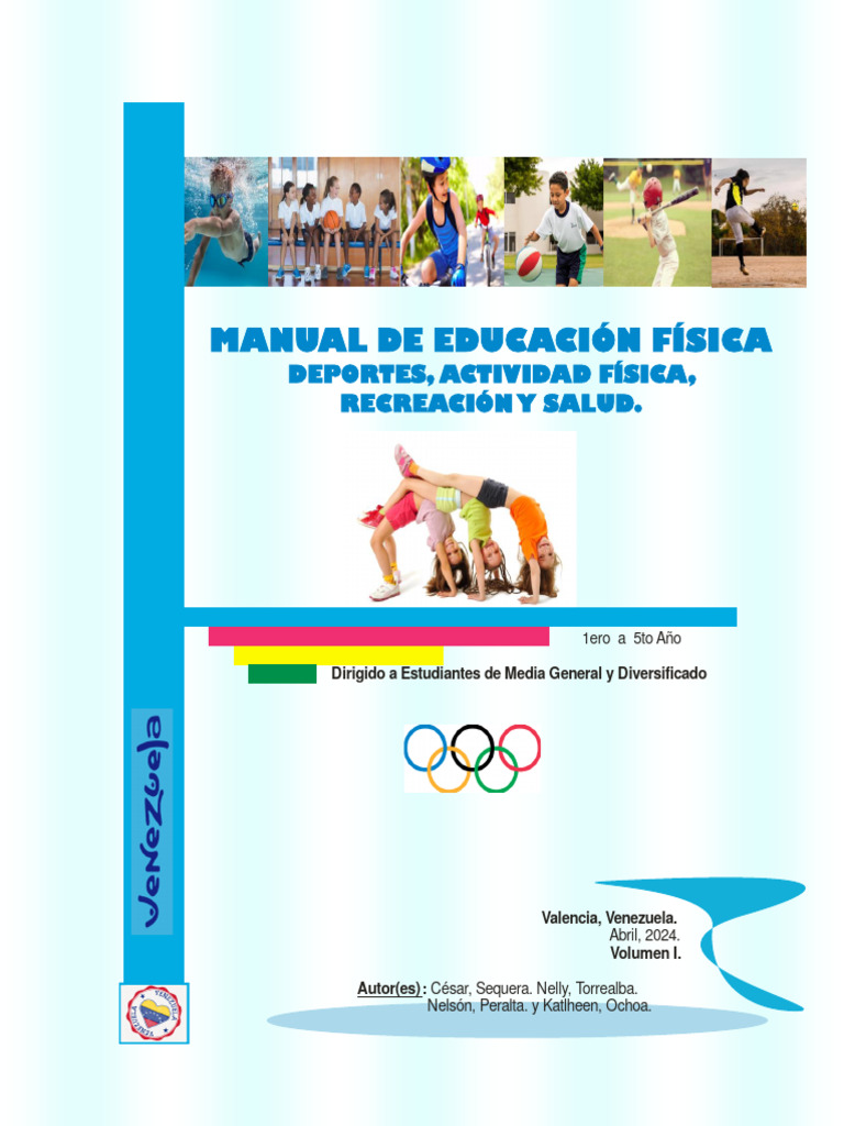 MANUAL DE EDUCACION FISICA VOLUMEN 1. 2024 | PDF | Flexibilidad ...
