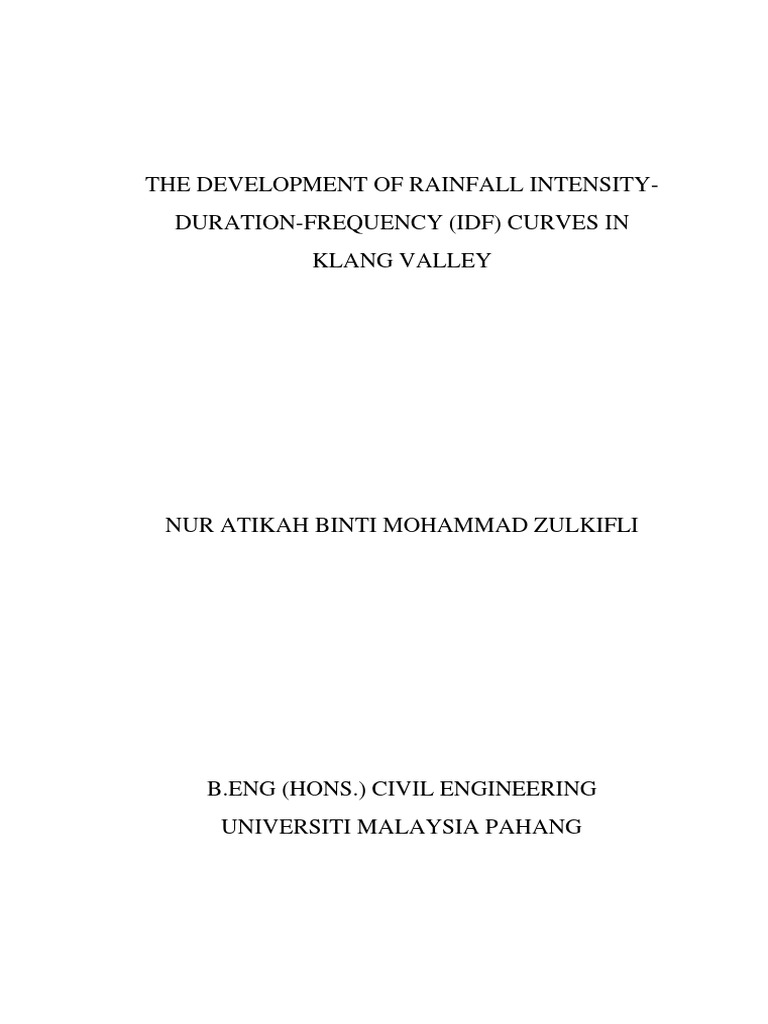The Development of Rainfall Intensity - Duration - Frequency (IDF ...