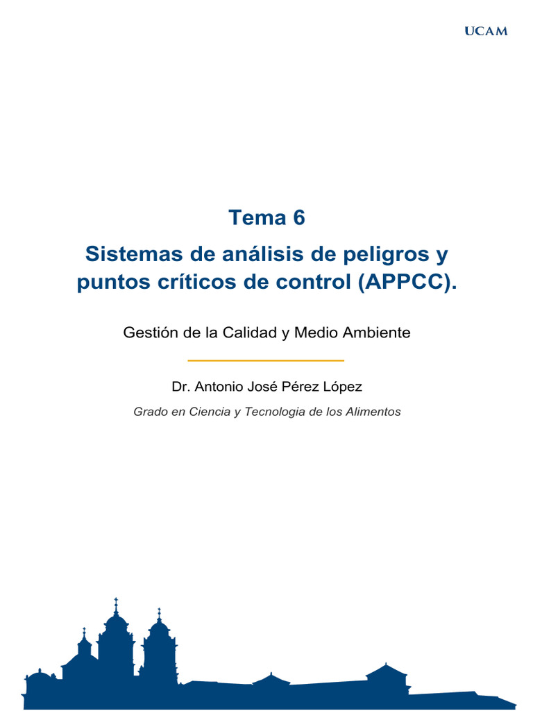 Tema 6. Sistema de Análisis de Peligros y Control de Puntos Críticos ...