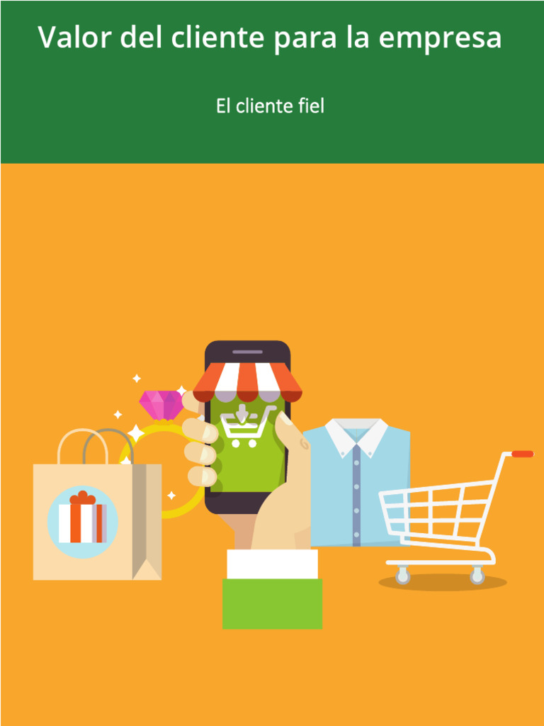 Valor del Cliente Fiel en Empresas | PDF | Business | Cliente