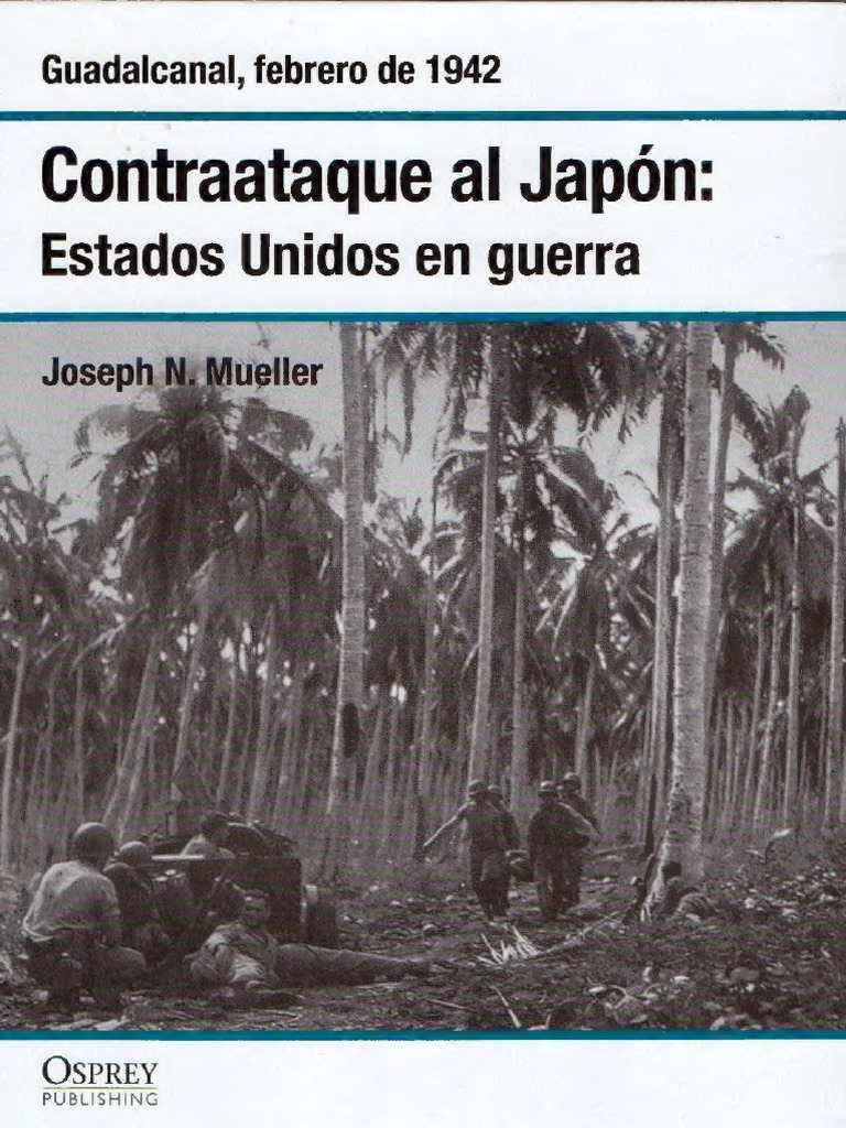 Contraataque Al Japón. Estados Unidos en Guerra | PDF | Guerra Naval ...