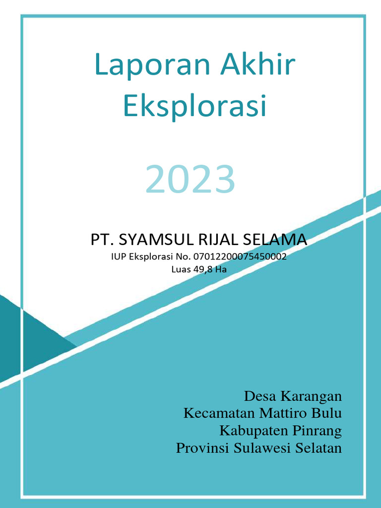 Laporan Akhir Eksplorasi PT SRS | PDF