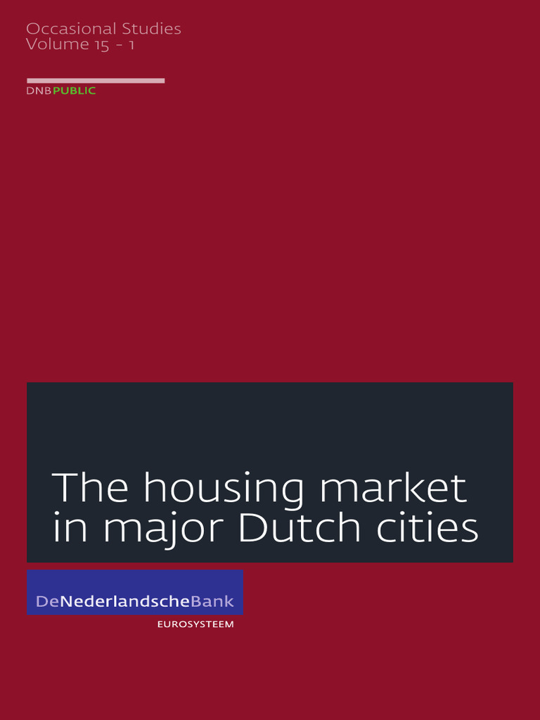 The - Housing - Market - in - Major - Dutch - Cities 2017 | PDF ...