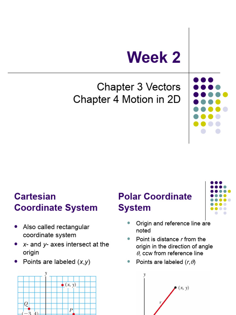 Week2 Lectures | PDF | Acceleration | Euclidean Vector