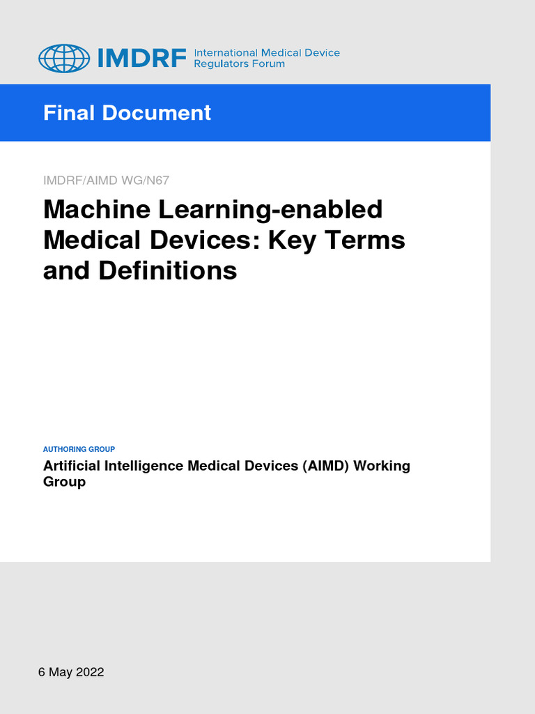 IMDRF AIMD WG Final Document N67 | PDF | Machine Learning | Artificial ...