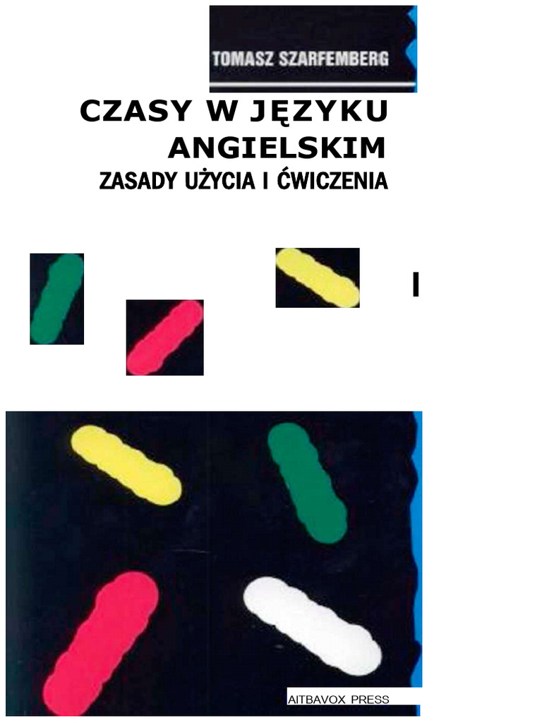 Czasy W Jezyku Angielskim - T.szarfemberg | PDF
