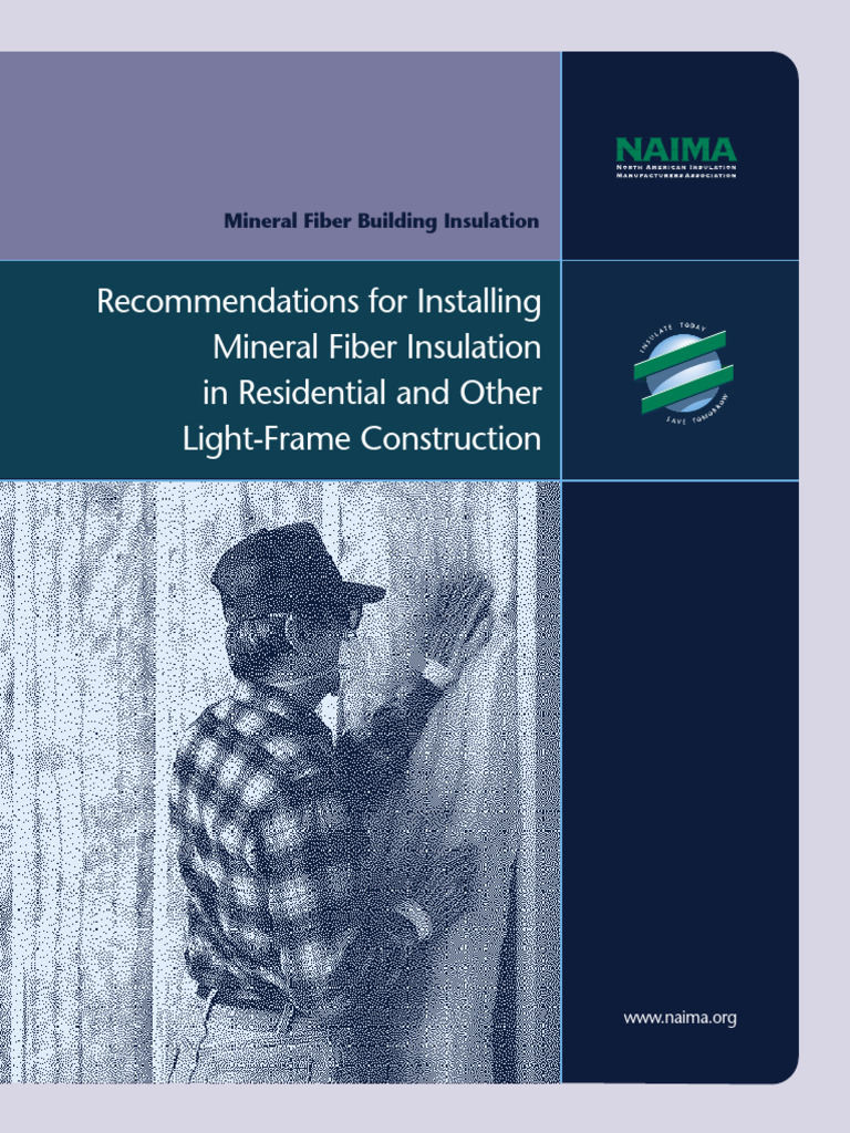 Recommendations For Installing Mineral Fiber Insulation in Residential ...