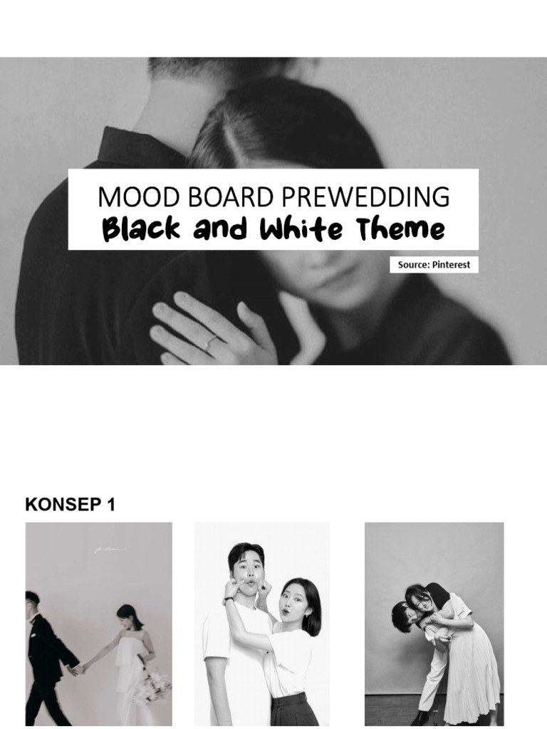 Mood Board Prewed Black N White Konsep | PDF