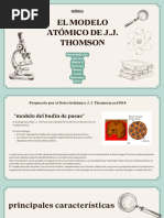 Thomson y su Modelo Atómico Revolucionario | PDF | Átomos | Electrón