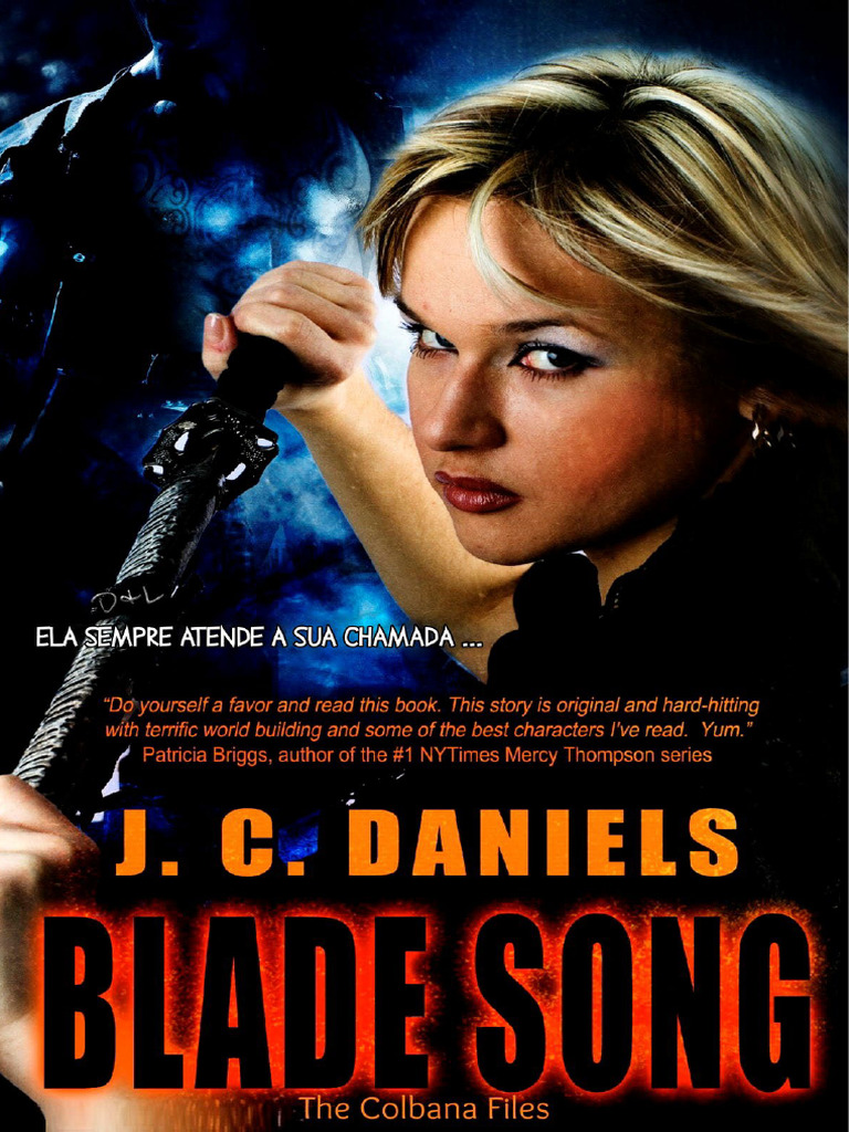 (Colbana Files 1) Blade Song - J. C. Daniels (Rev, D L) | PDF | Gatos