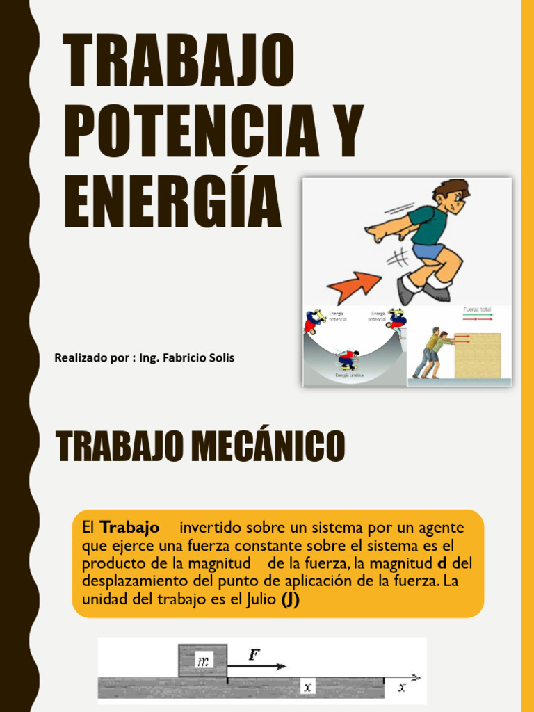 Trabajo, Potencia y Energía en Física | PDF | Fuerza | Poder (Física)