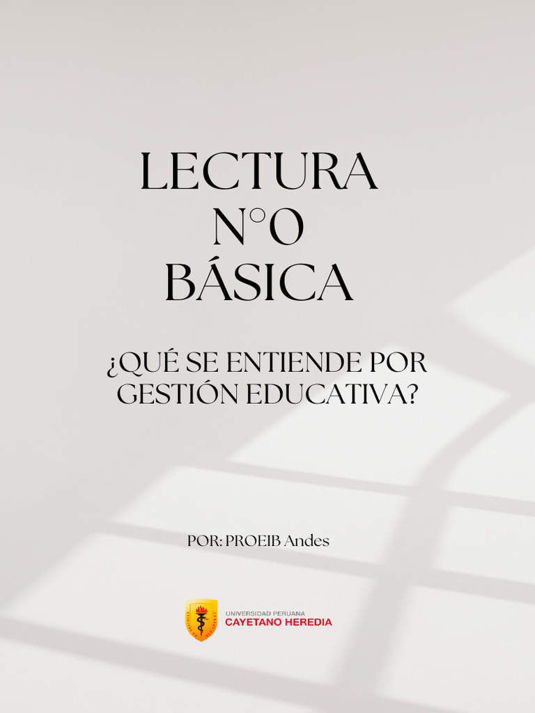 Lectura N°00 Básica Gestión Educativa EIB | PDF | Enseñando | Institución