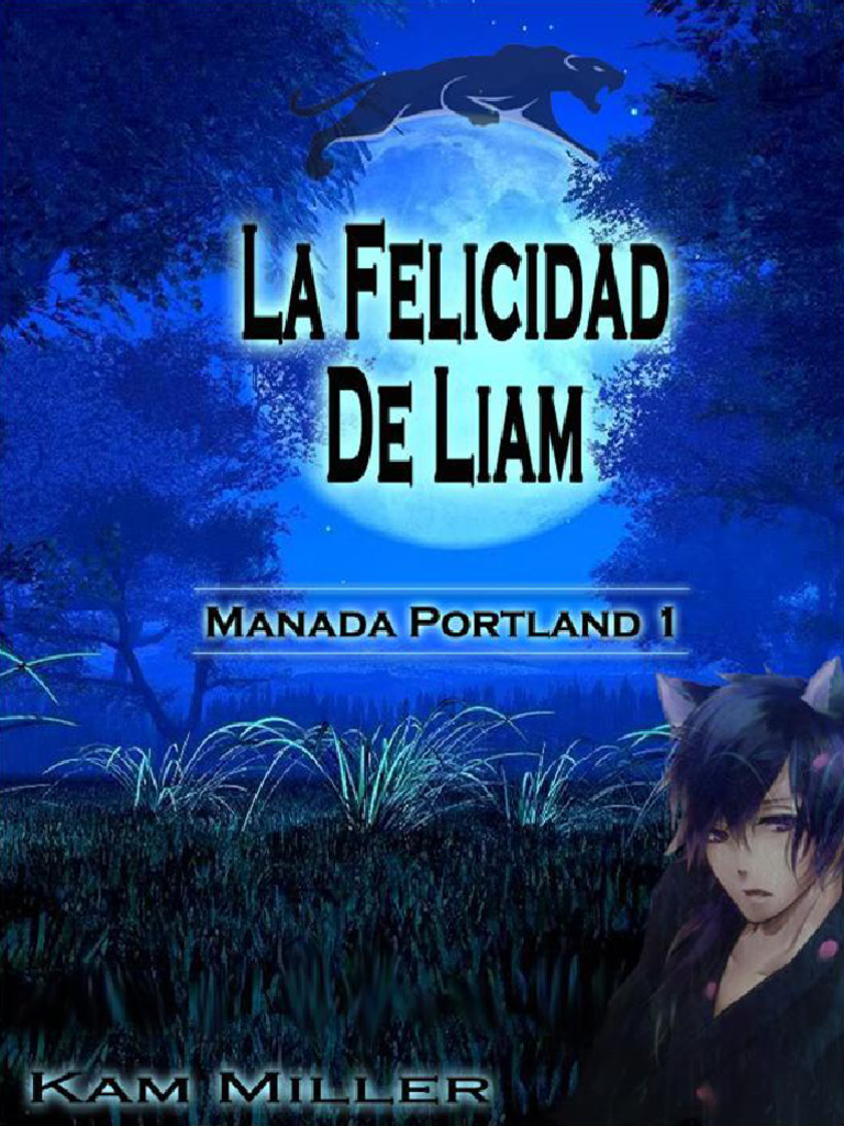 01 - La Felicidad de Liam | Descargar gratis PDF | Felicidad