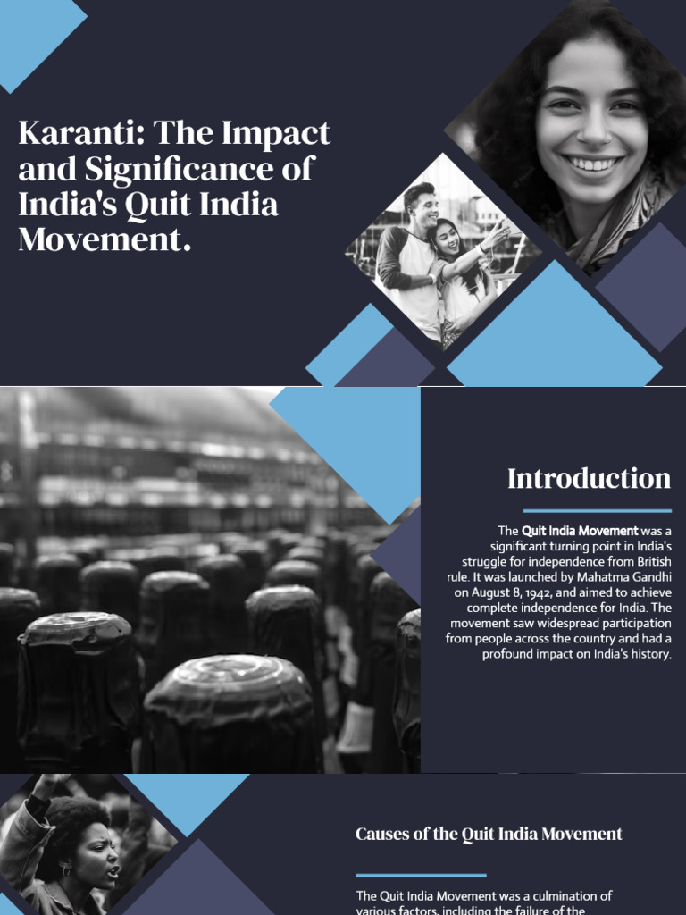 Wepik Karanti The Impact and Significance of Indias Quit India Movement ...