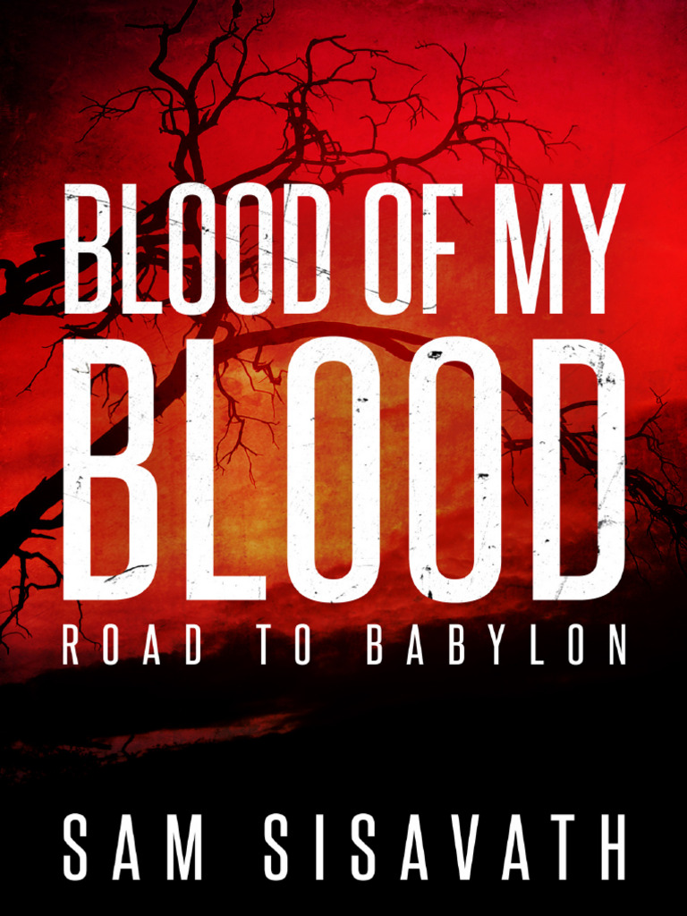 Blood of My Blood - Sam Sisavath | PDF | Young Adult