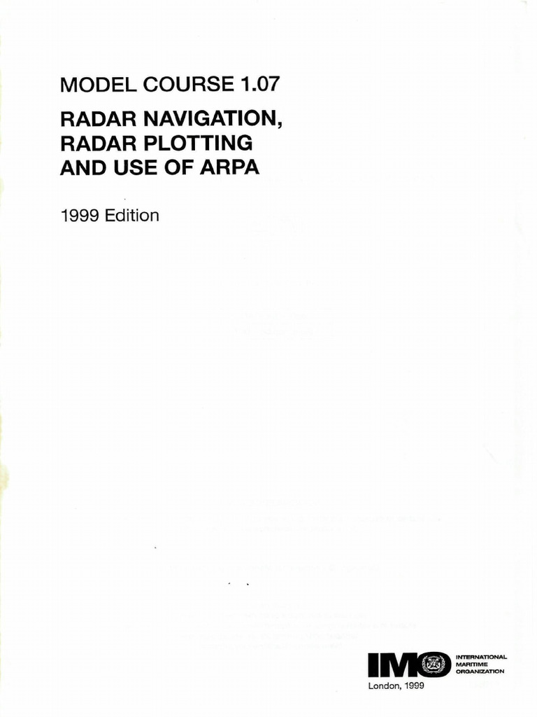 IMC 1.07 Radar Navigation, Radar Plotting - Use of Arpa - (1999) | PDF