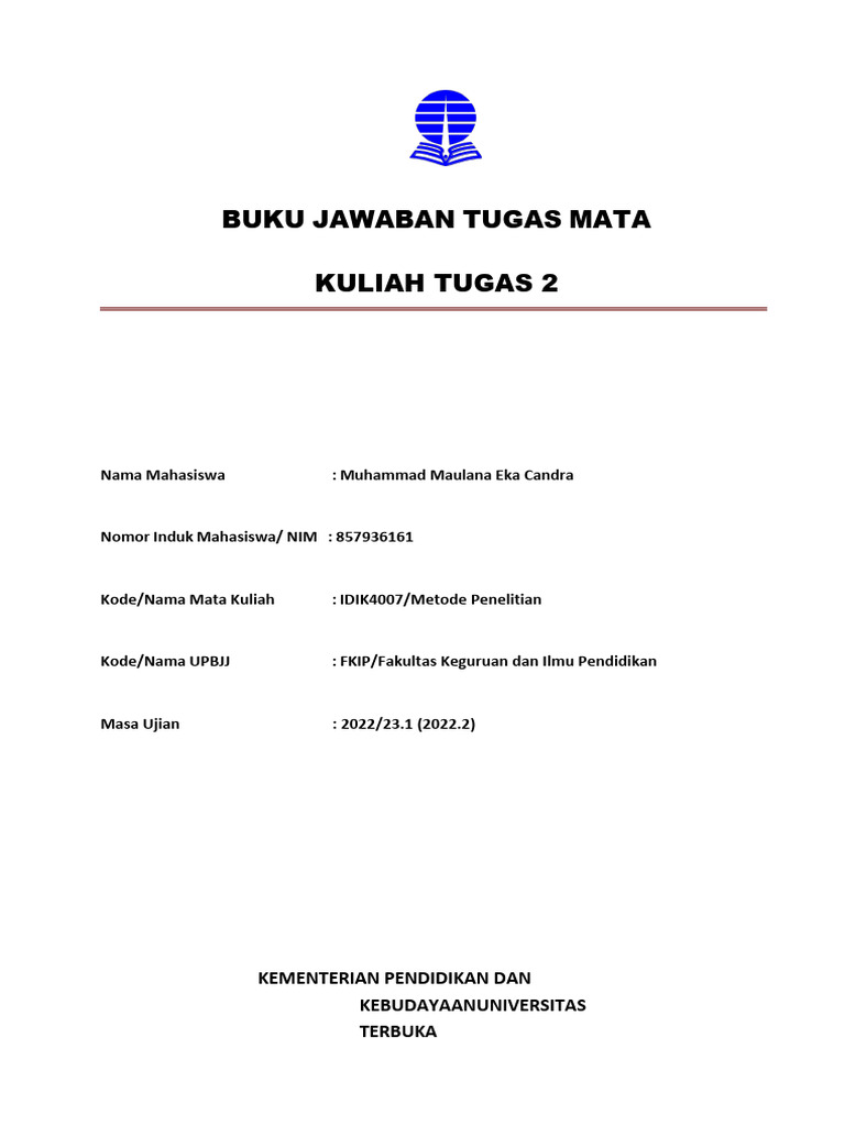 Tugas 2 Metode Penelitian Muhammad Maulana Eka Candra 857936161 | PDF ... Tugas 2 Metode Penelitian Muhammad Maulana Eka Candra 857936161 | PDF ...