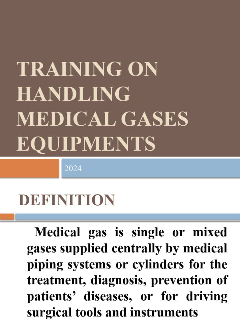 HANDLING - MEDICAL - GASES Final | PDF | Breathing | Oxygen