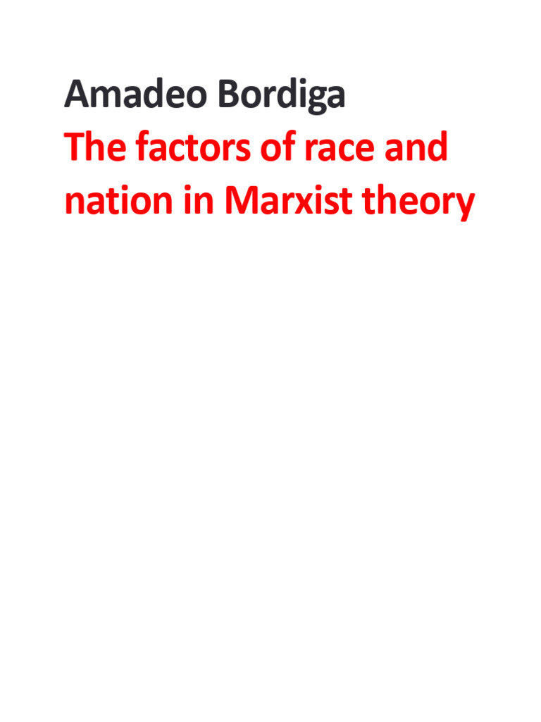 1953 The Factors of Race and Nation in Marxist Theory | PDF | Communism ...