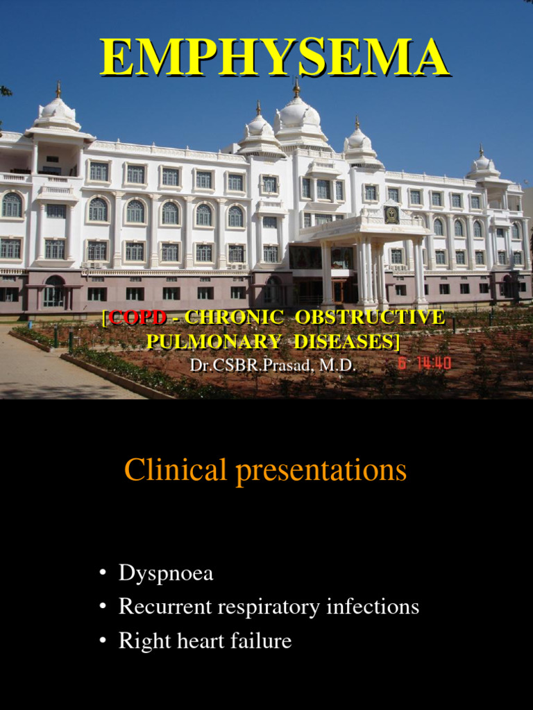 EMPHYSEMA | PDF | Chronic Obstructive Pulmonary Disease | Respiratory Diseases