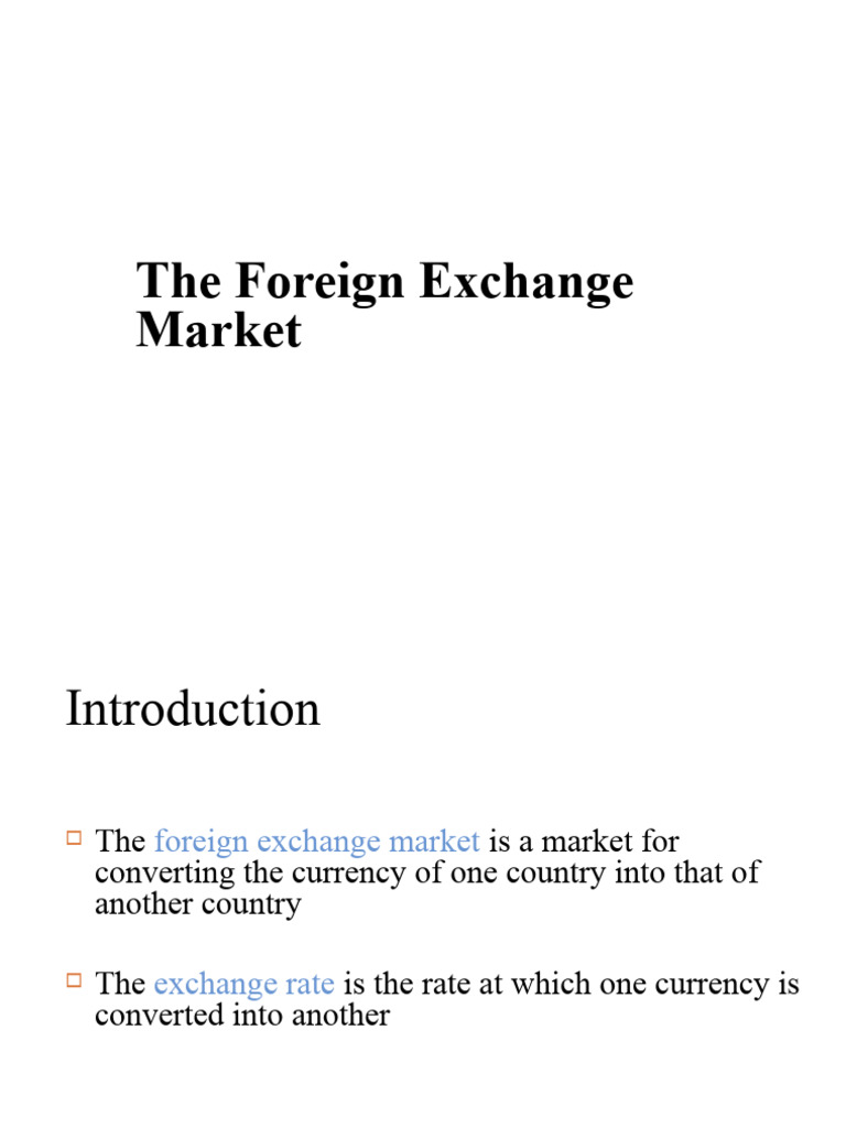 CH 7 - The Foreign Exchange Market | Download Free PDF | Exchange Rate ...