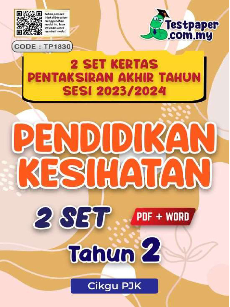 TP1830 - 2 Set Pentaksiran Akhir Tahun Pendidikan Kesihatan Tahun 2 Pat Sesi 2023-20242 | PDF