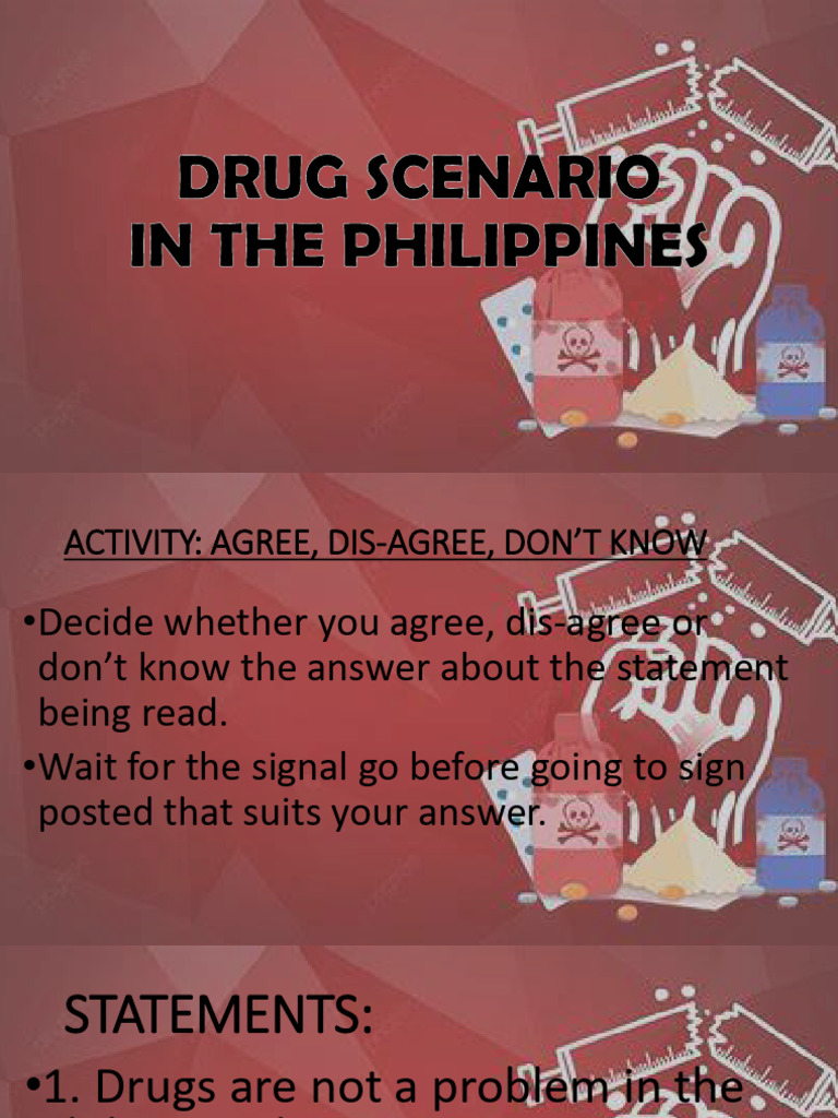 DRUG SCENARIO IN THE PHILIPPINES Cot2 2024 | Download Free PDF ...