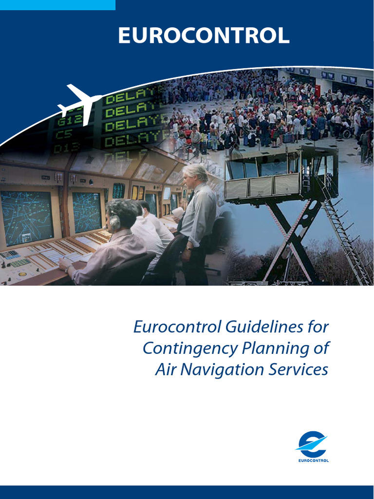Eurocontrol Guidelines For Contingency Planning of Air Navigation ... Eurocontrol Guidelines For Contingency Planning of Air Navigation ...