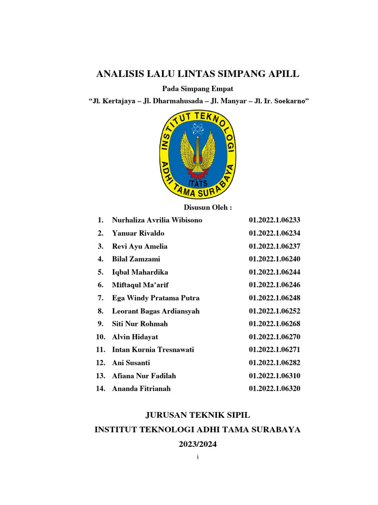 Analisis Lalu Lintas Simpang Apill Kertajaya, Dharmahusada, Manyar, Ir ...