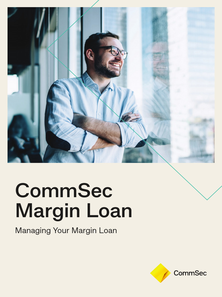 Managing Your Marginloan | PDF | Margin (Finance) | Loan To Value Ratio