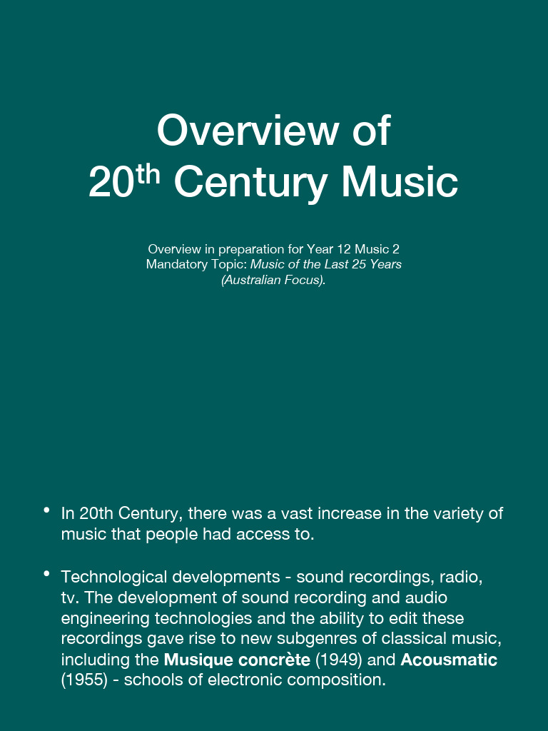 Year 12 Music: 20th Century Overview | PDF | Postmodernism | Musicology