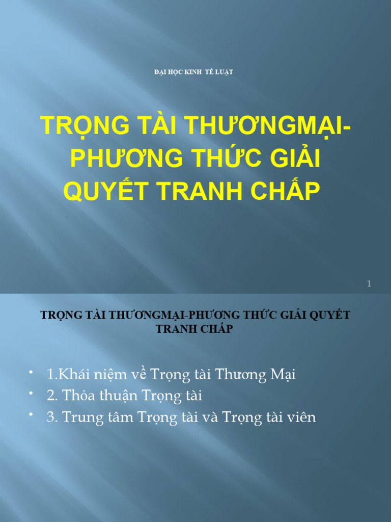 B7- TRỌNG TÀI THƯƠNG MẠI - PHƯƠNG THỨC GIẢI QUYẾT TC TM | PDF