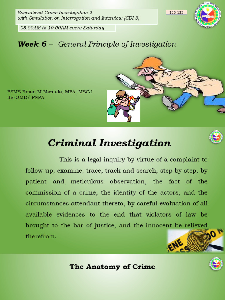 Week 6 General Principle of Investigation M | PDF | Crime Scene | Crimes